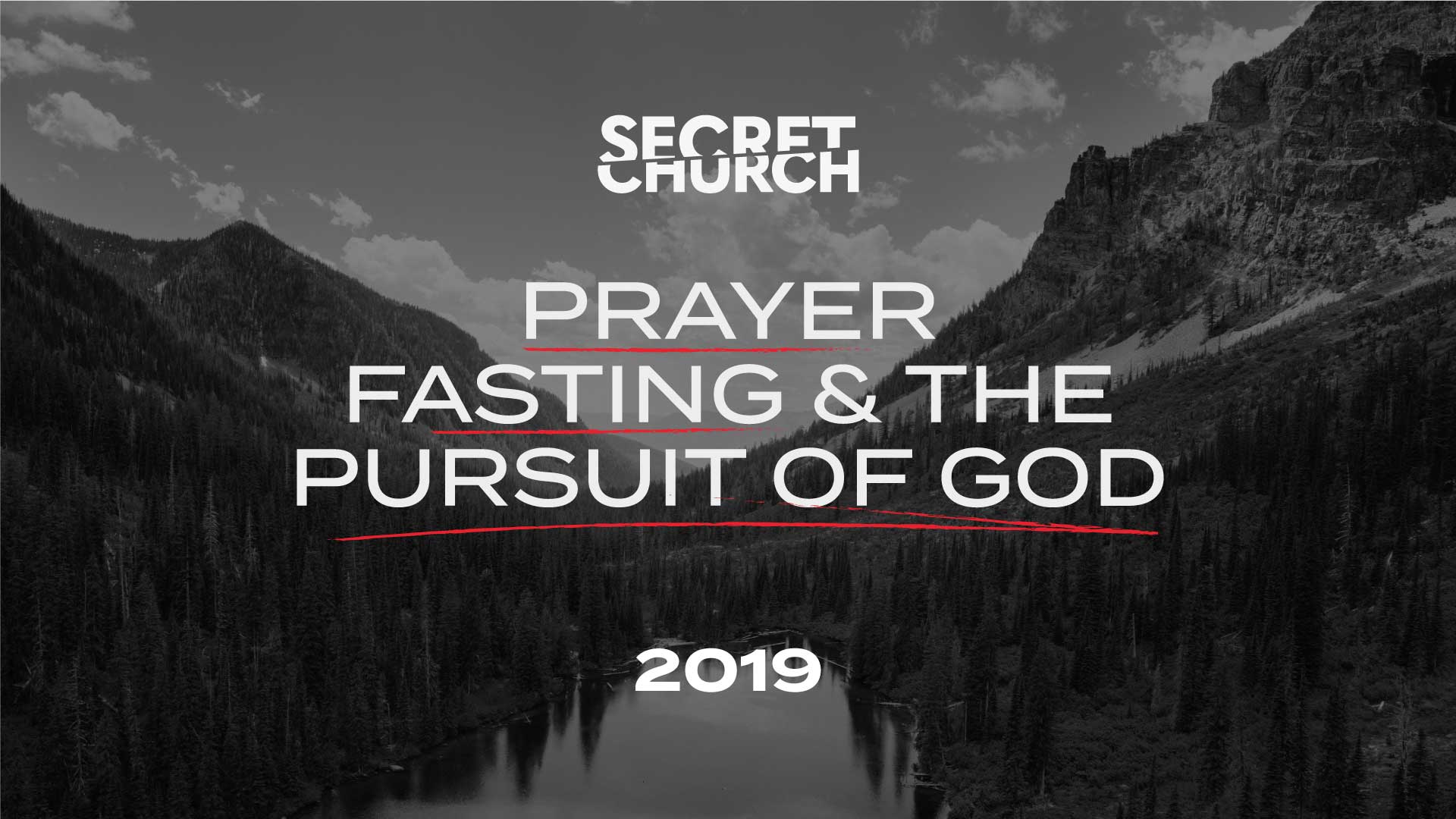 Secret Church 19: Prayer, Fasting, and the Pursuit of God - Radical