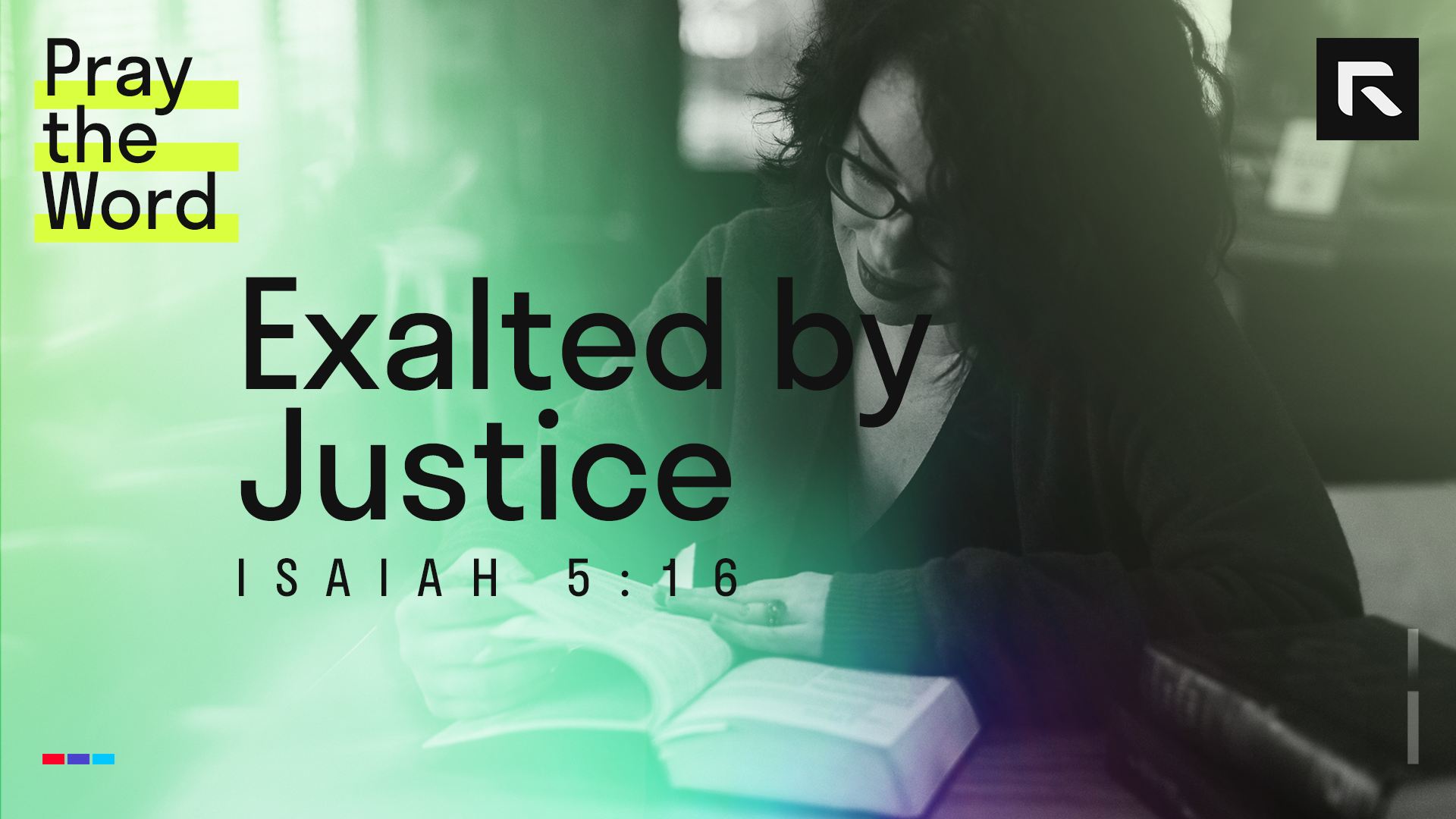Exalted by Justice (Isaiah 5:16) - Radical