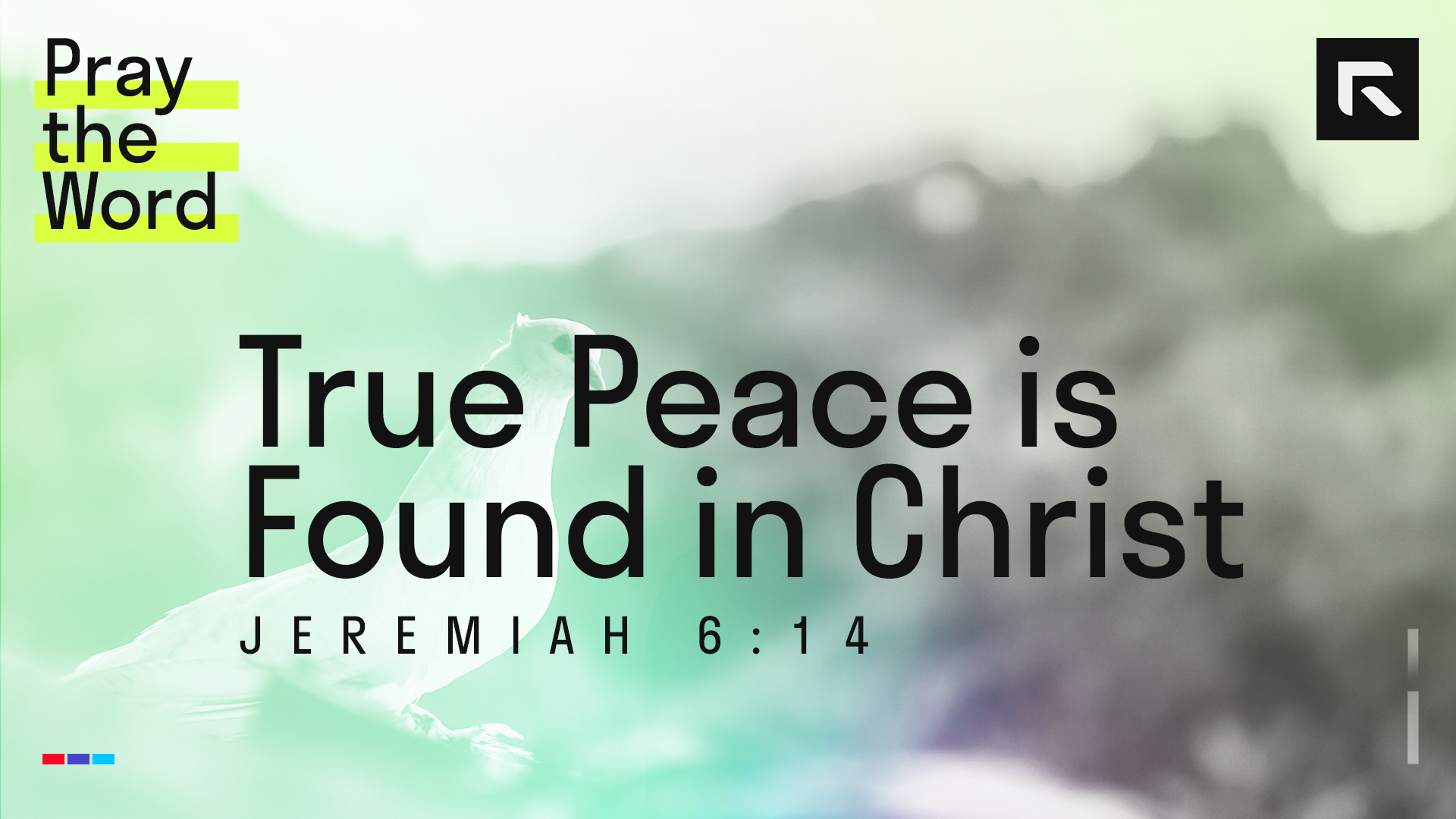 True Peace is Found in Christ (Jeremiah 6:14) - Radical